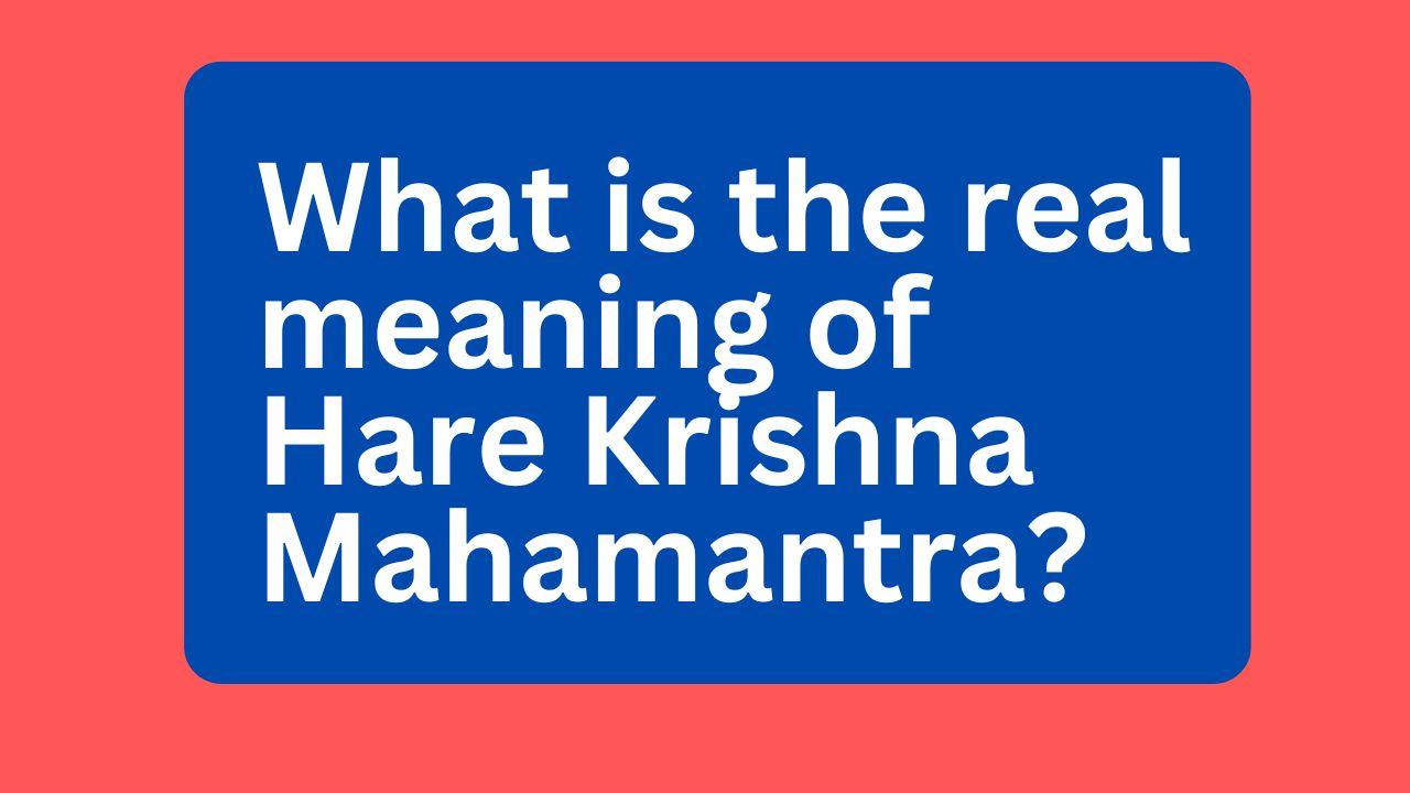 What is Bunny Krishna Mahamantra. What is the genuine significance of ...